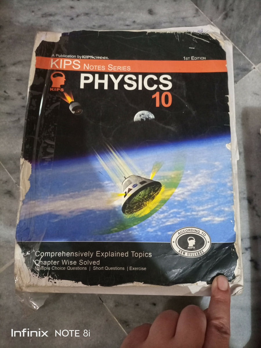 Kips Physics Notes for class 10th | Books | Preloved – Bechlo.pk